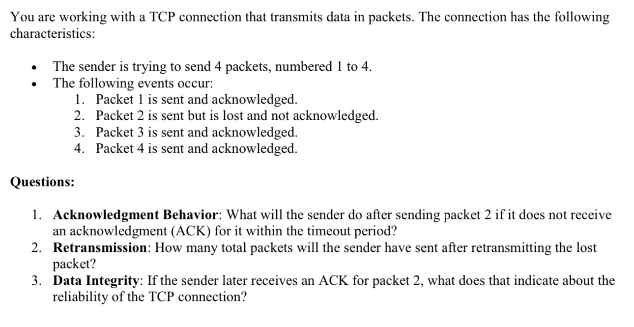 Solved You are working with a TCP connection that transmits | Chegg.com