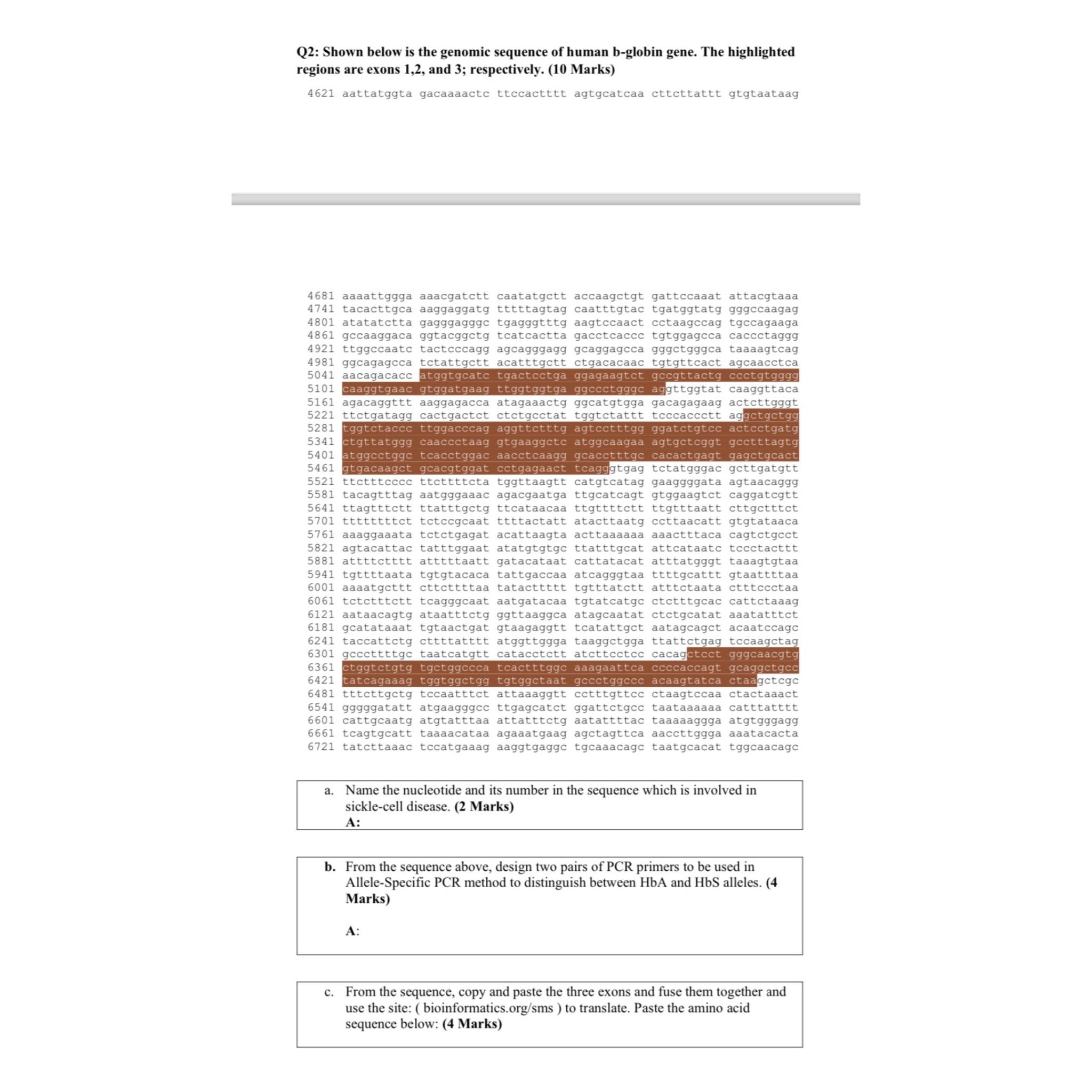 Solved Q2: Shown below is the genomic sequence of human | Chegg.com