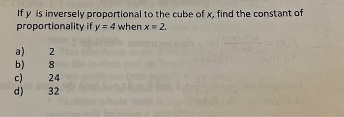 Solved If y is inversely proportional to the cube of x, find | Chegg.com