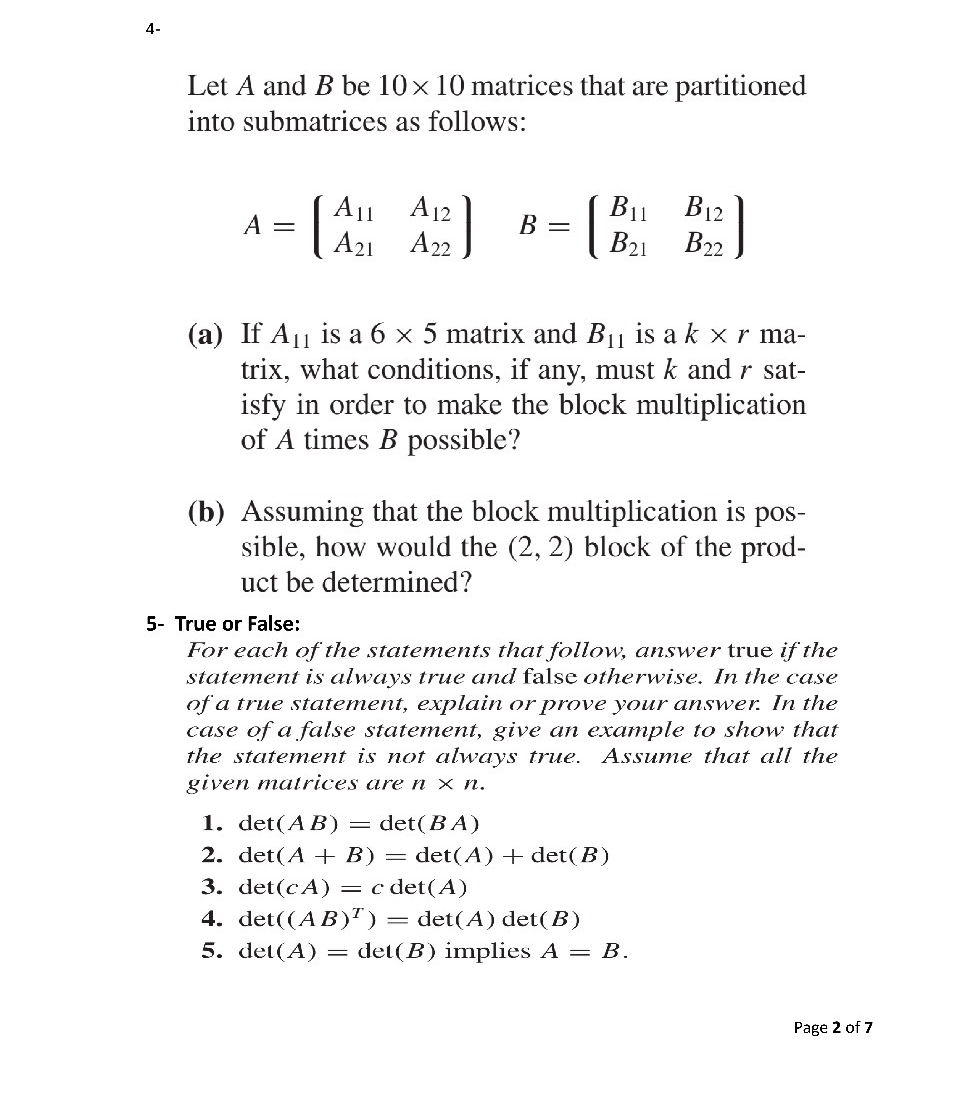 Solved 4-Let A and B ﻿be 10×10 ﻿matrices that are | Chegg.com