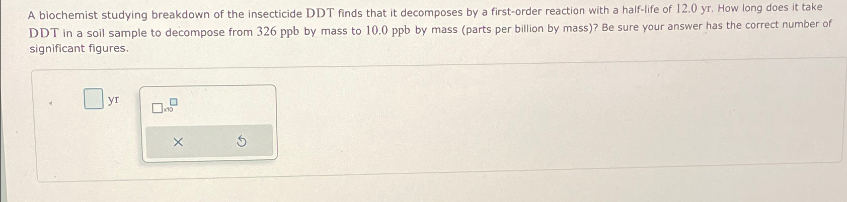Solved A biochemist studying breakdown of the insecticide | Chegg.com