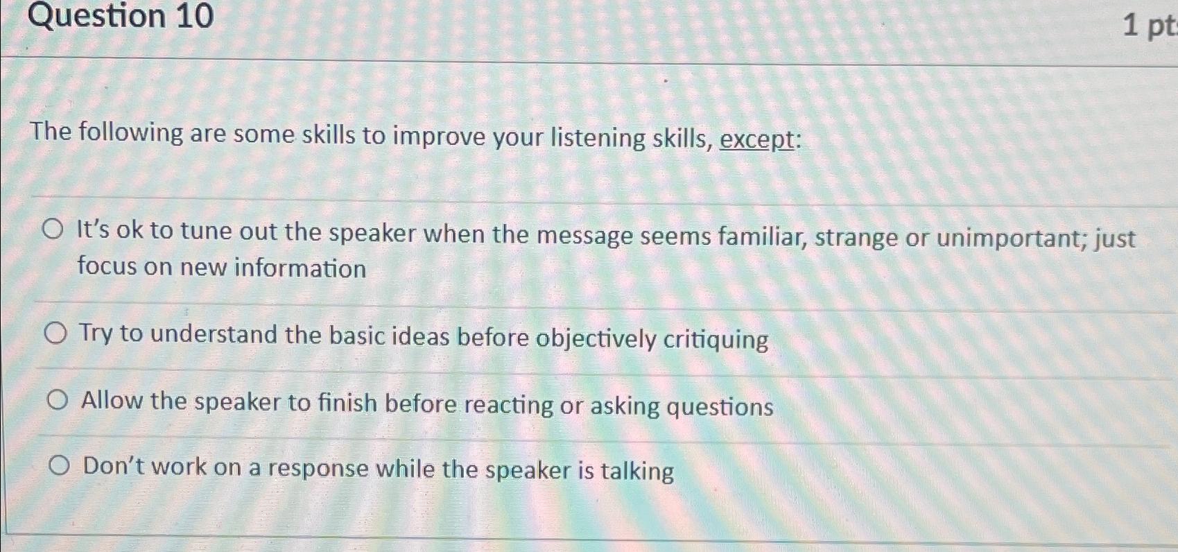 Solved Question 10The following are some skills to improve | Chegg.com