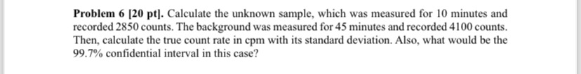 Solved Problem 6[20pt]. ﻿Calculate the unknown sample, which | Chegg.com