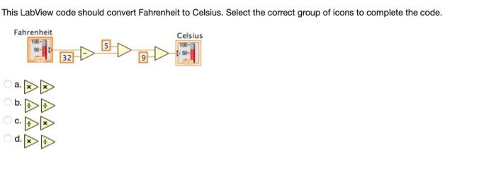 Solved labView question - MULTIPLE CHOICE -The answer is one | Chegg.com Solved labView question - MULTIPLE CHOICE -The answer is one | Chegg.com