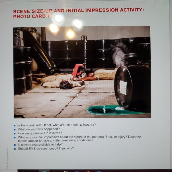 Solved SCENE SIZE-UP AND INITIAL IMPRESSION ACTIVITY: PHOTO | Chegg.com