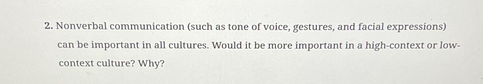 Solved Nonverbal communication (such as tone of voice, | Chegg.com