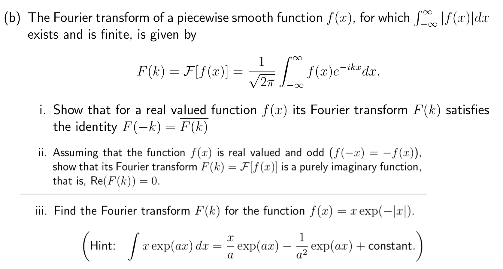 Solved (b) ﻿The Fourier transform of a piecewise smooth | Chegg.com