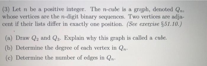Solved (3) Let n be a positive integer. The n-cube is a | Chegg.com