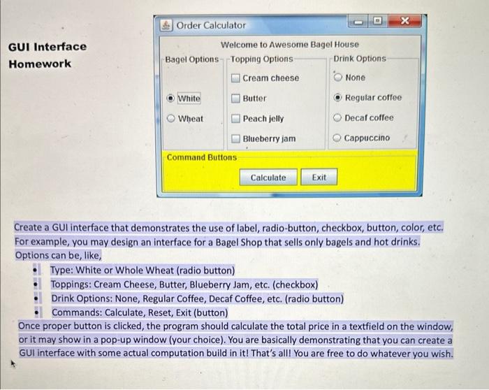 Solved GUI Interface Homework Create a GUI interface that | Chegg.com