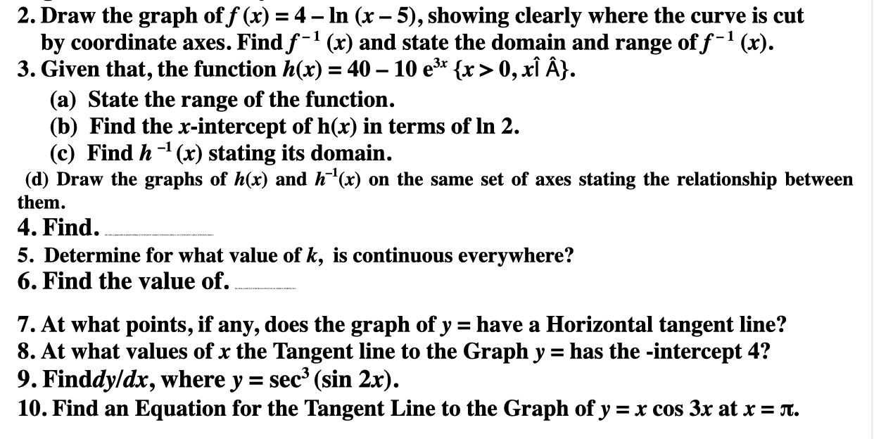 Solved 1.Draw the graph of f(x)=4-ln(x-5), ﻿showing clearly | Chegg.com