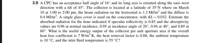 Solved .9 ACPC has an acceptance half angle of 16∘ and its | Chegg.com