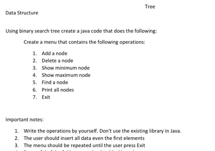 Solved Tree Data Structure Using Binary Search Tree Create A 