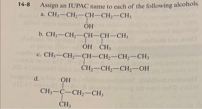 Solved -8 Assign an IUPAC name to each of the following | Chegg.com