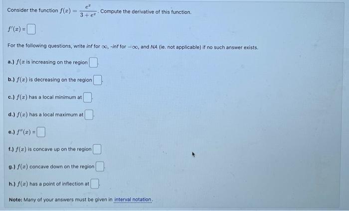 Solved Consider the function f(x)=3+exex. Compute the | Chegg.com