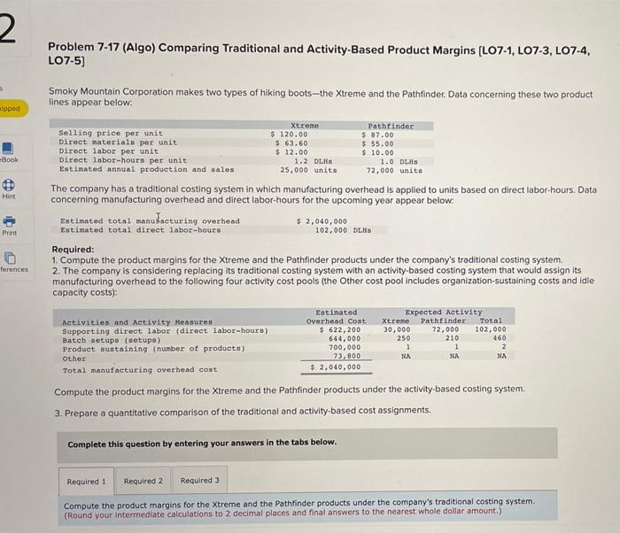 Solved 2 Problem 7-17 (Algo) Comparing Traditional and | Chegg.com