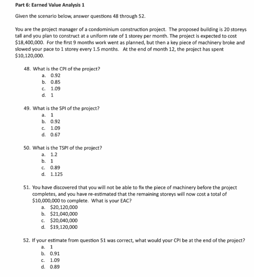 Solved Part 6: Earned Value Analysis 1Given the scenario | Chegg.com