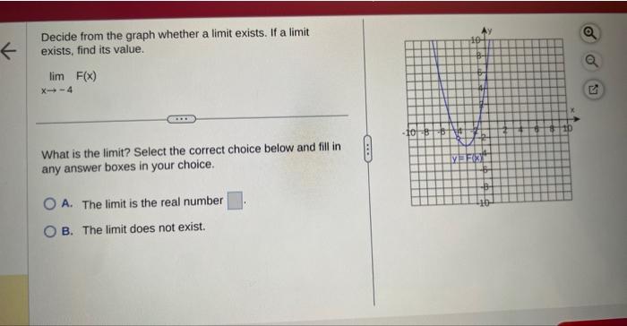 Solved Decide from the graph whether a limit exists. If a | Chegg.com
