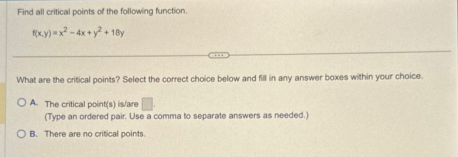 Solved Find all critical points of the following | Chegg.com