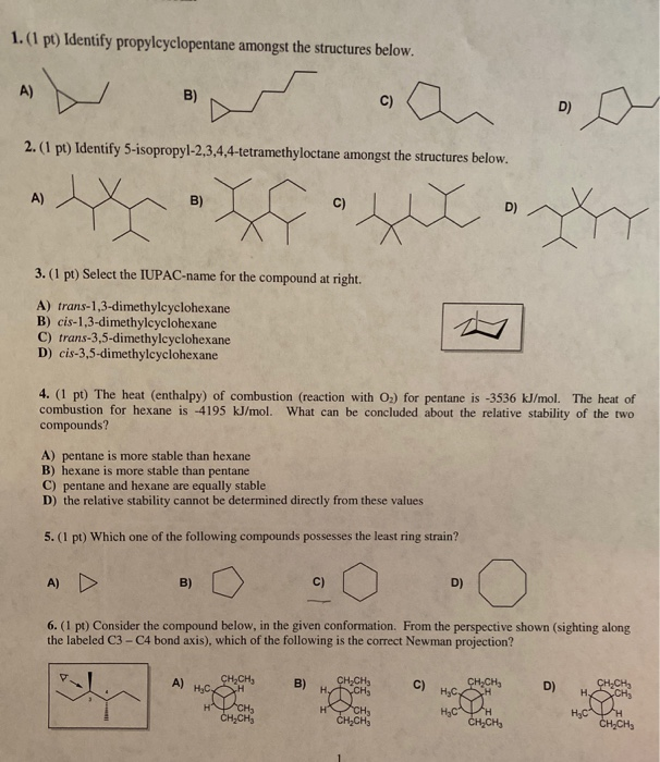 Solved 1. (1 pt) Identify propylcyclopentane amongst the | Chegg.com