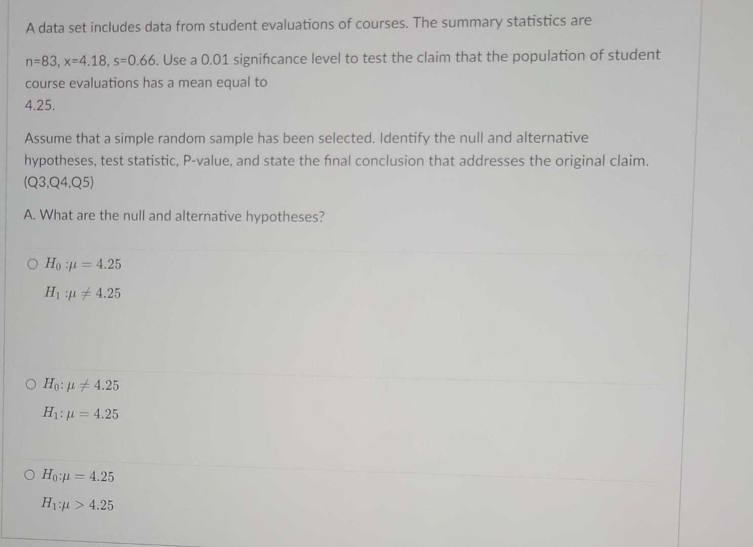 Solved A data set includes data from student evaluations of | Chegg.com
