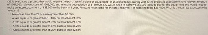 Solved XYZ is evaluating a project that would require the | Chegg.com