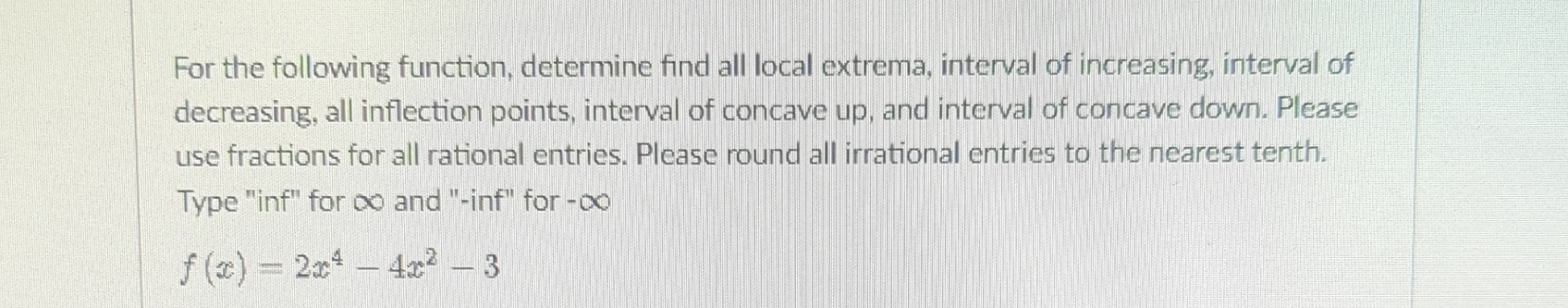 Solved For the following function, determine find all local | Chegg.com