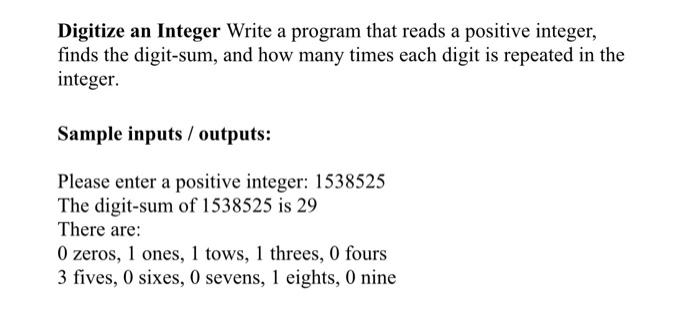 Solved (( C++)) Digitize an Integer Write a program that | Chegg.com