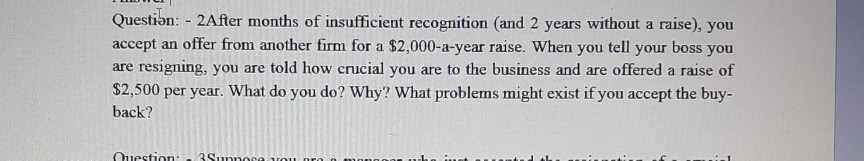 Solved Question: - 2After months of insufficient recognition | Chegg.com