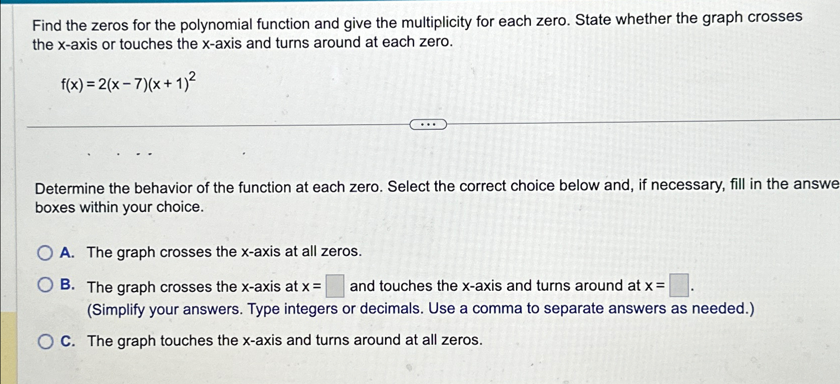 Solved Find the zeros for the polynomial function and give | Chegg.com