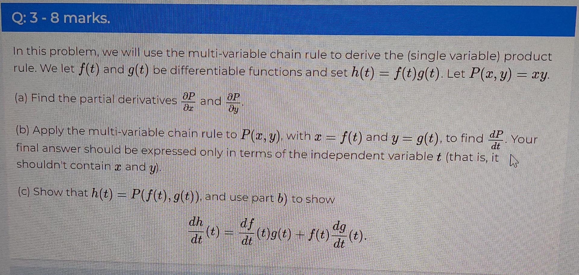 Solved In this problem, we will use the multi-variable chain | Chegg.com