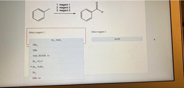 Solved 1. reagent 1 2. reagent 2 3. reagent 3 H Select | Chegg.com