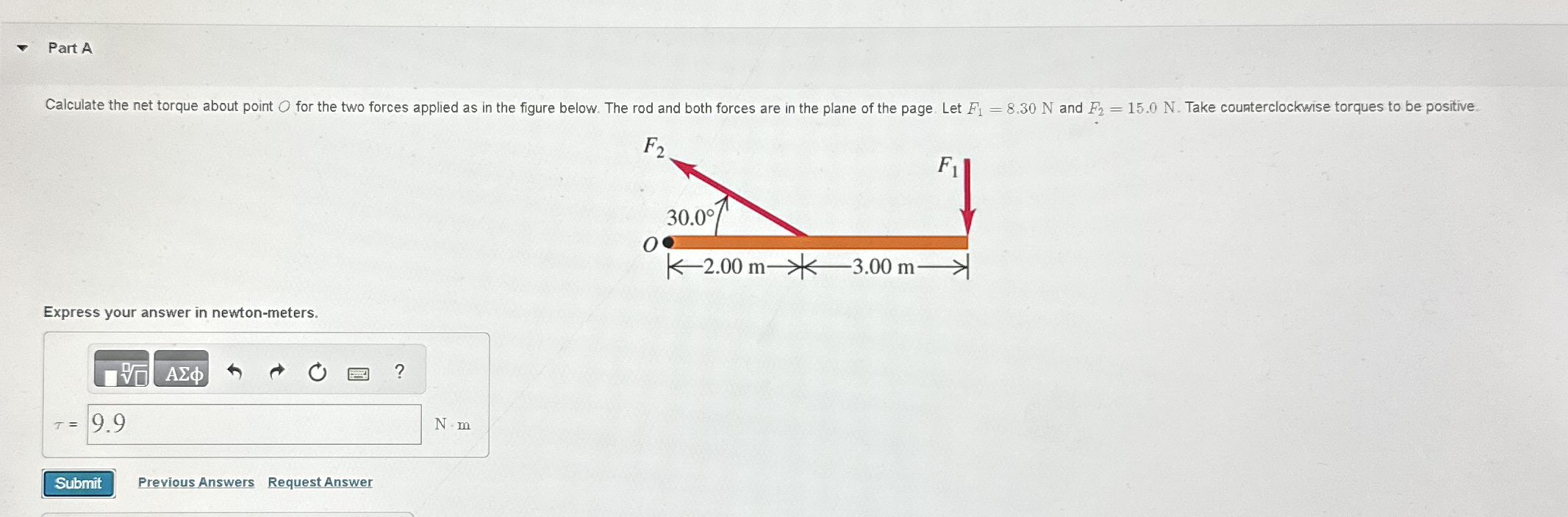 Solved by an EXPERT Part ACalculate the net torque about point O ﻿for the | Chegg.com