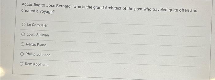 Solved According to Jose Bernardi, who is the grand | Chegg.com