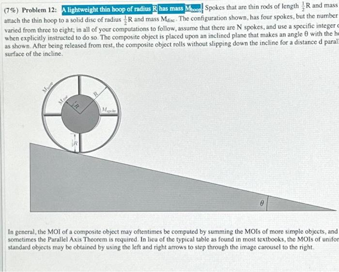 Solved (7%) Problem 12: A lightweight thin hoop of radius R | Chegg.com