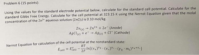 Solved Using the values for the standard electrode potential | Chegg.com