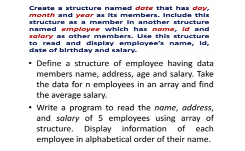 Solved Create a structure named date that has day, month and | Chegg.com