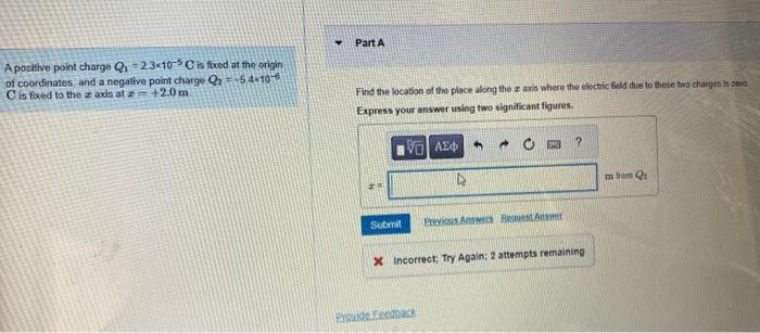 Solved A positive point charge Q1=2.3×10−5C is fixed at the | Chegg.com