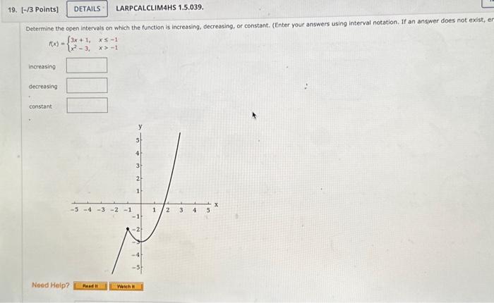 Solved f(x)={3x+1,x2−3,x≤−1x>−1 increasing decressing | Chegg.com