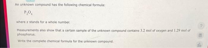 Solved An unknown compound has the following chemical | Chegg.com