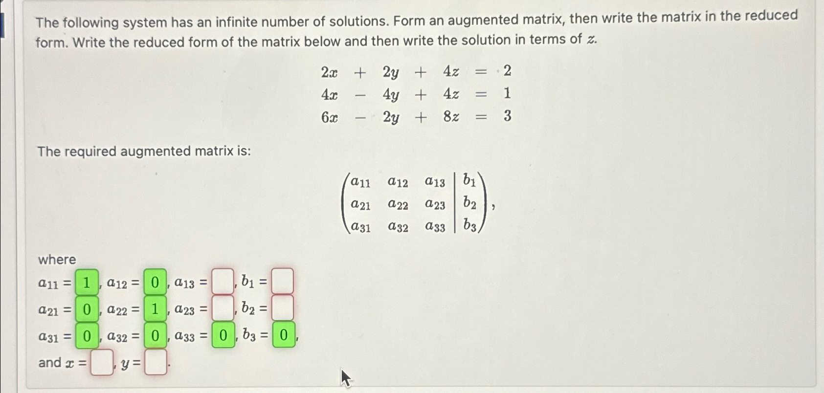 Solved The following system has an infinite number of | Chegg.com
