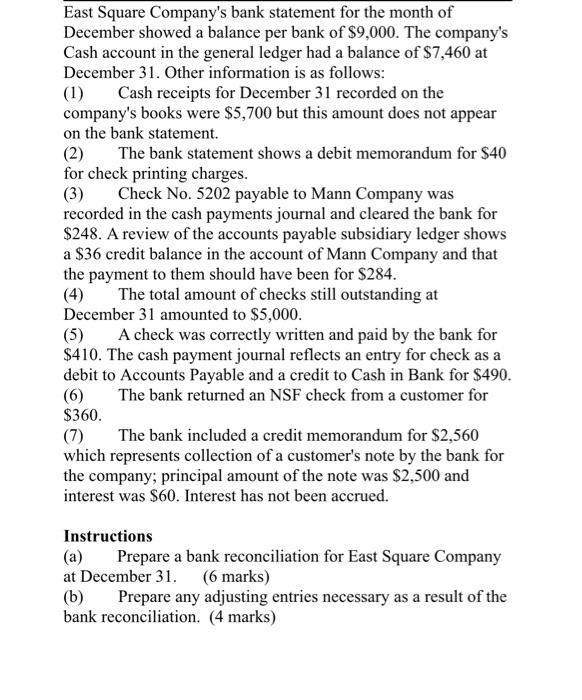 Solved East Square Company's bank statement for the month of | Chegg.com