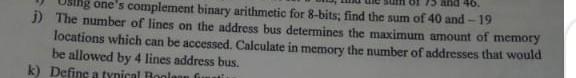 Solved j) The number of of lines on the address bus | Chegg.com
