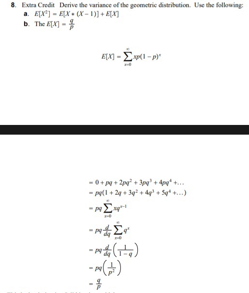 Solved 8. Extra Credit Derive the variance of the geometric | Chegg.com