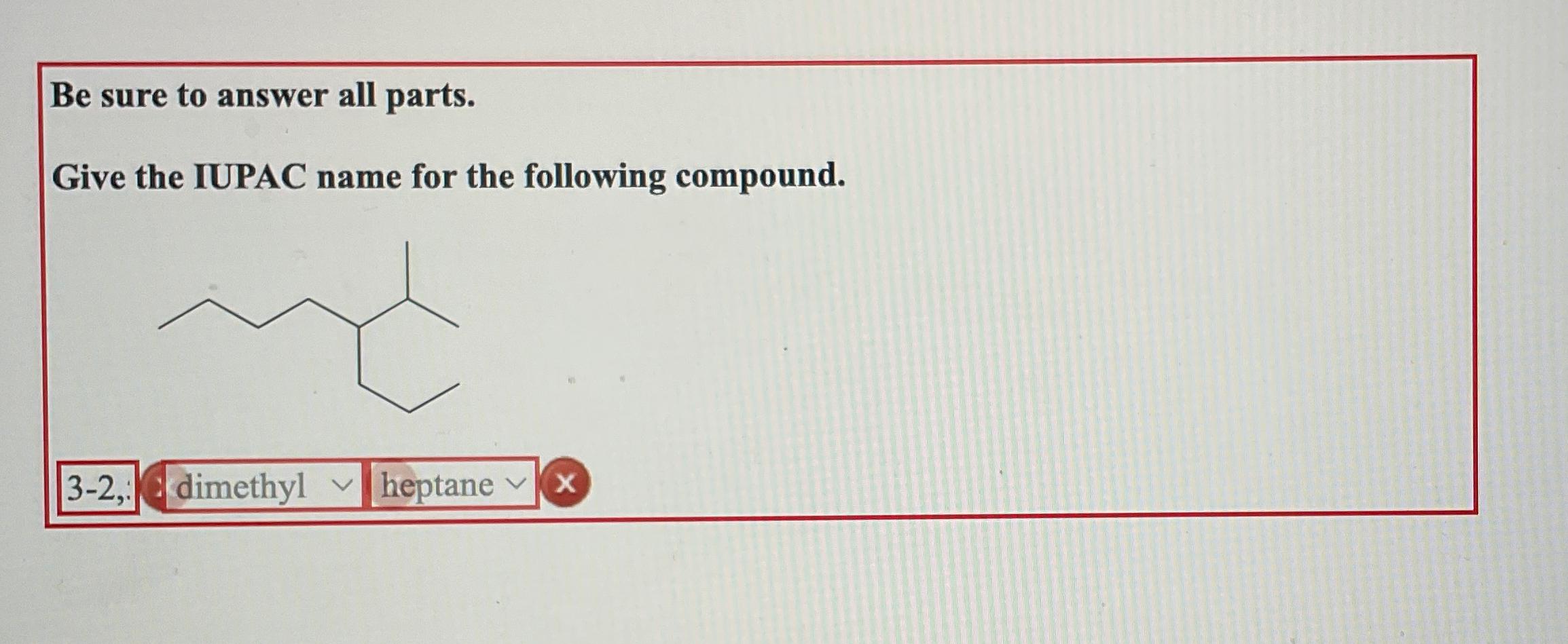 Solved Be sure to answer all parts.Give the IUPAC name for | Chegg.com