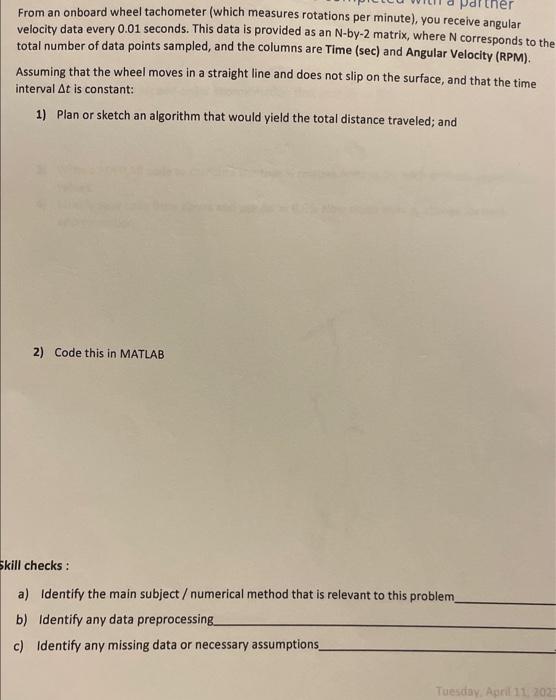 Solved From an onboard wheel tachometer (which measures | Chegg.com