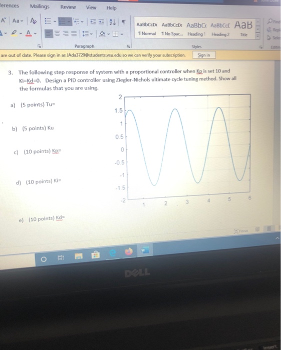 Solved Review View A Aa A Help E E LS AaBb DK AaBbc AaBbc | Chegg.com