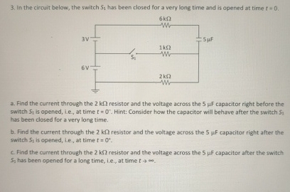 Solved In the circuit below, the switch $?1 ﻿has been closed | Chegg.com