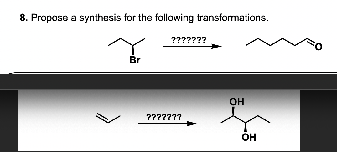 Solved Propose a synthesis for the following | Chegg.com