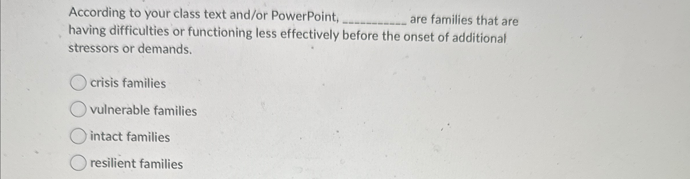 Solved According to your class text and/or PowerPoint, | Chegg.com