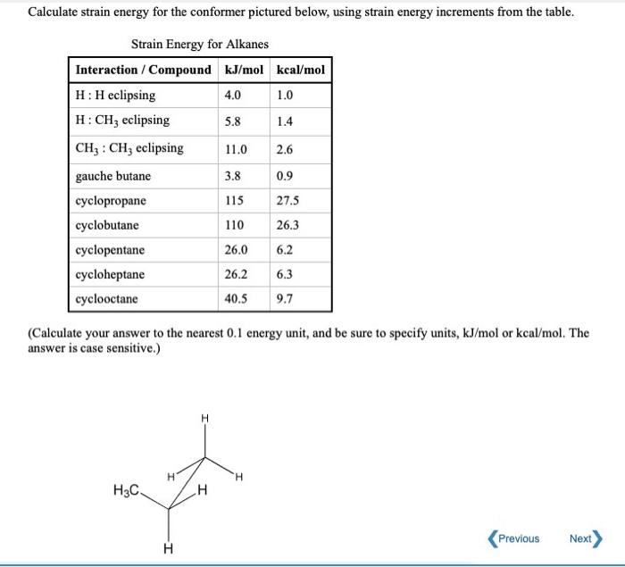 Solved Calculate strain energy for the conformer pictured | Chegg.com